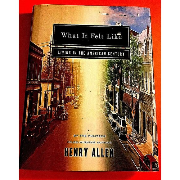 Book | Other | What It Felt Like Living In The American Century Allen ...